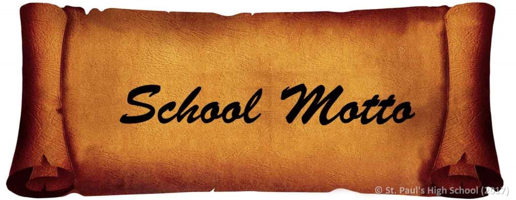 Motto – Our Education Policy - St. Paul's High School
